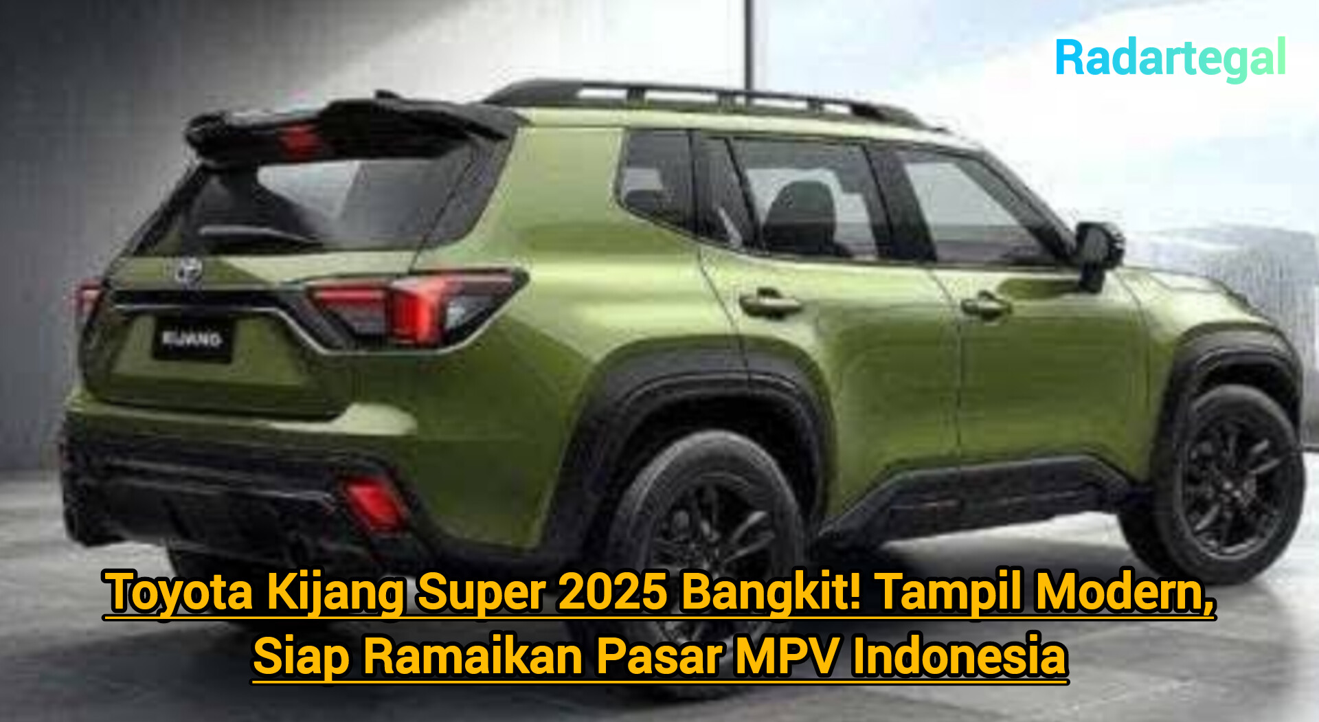 Toyota Kijang Super 2025 Tampil Modern, Ramaikan Pasar MPV